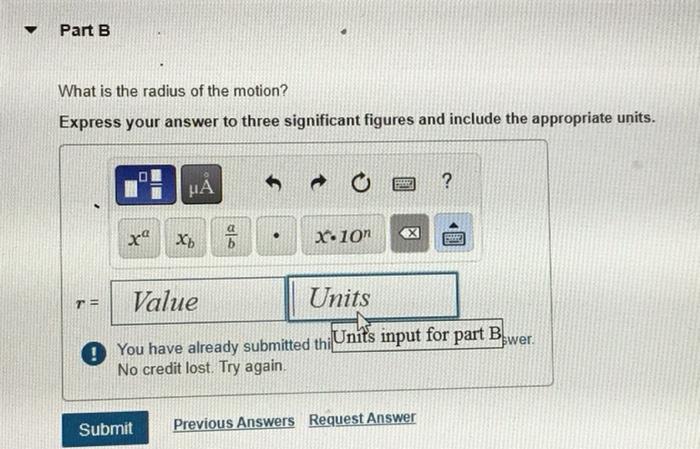 Solved What is the radius of the motion? Express your answer | Chegg.com
