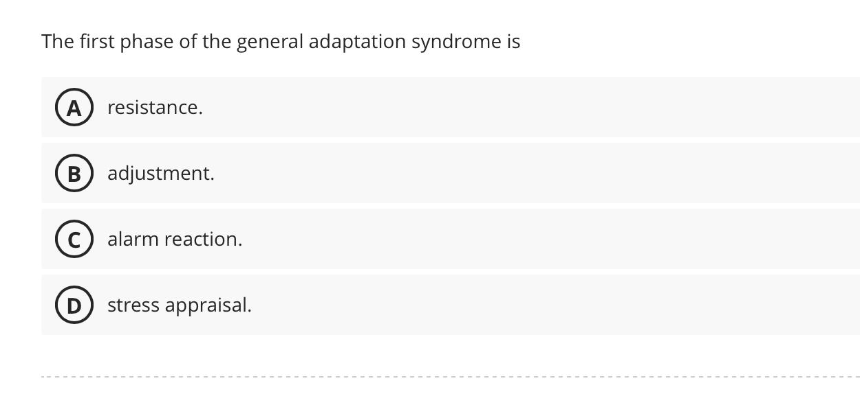 Solved The first phase of the general adaptation syndrome | Chegg.com