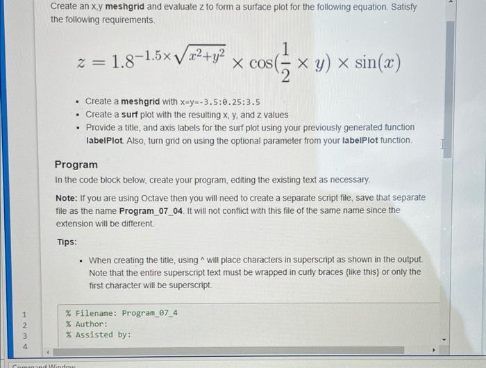 Solved Create An Xy Meshgrid And Evaluate Z To Form A 
