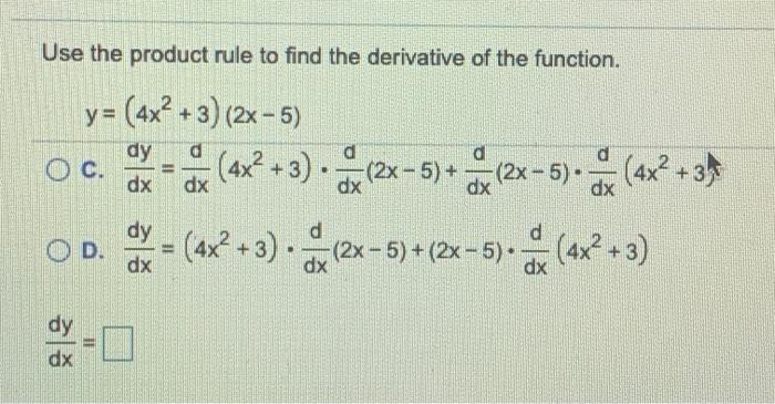 Solved Use the product rule to find the derivative of the | Chegg.com