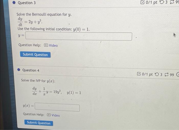 Solved Solve the Bernoulli equation for y. dtdy=2y+y3. Use | Chegg.com