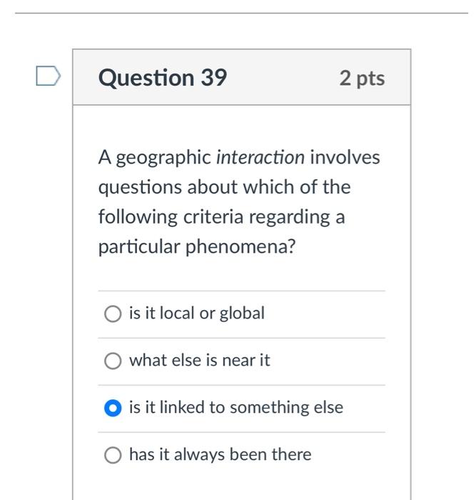 Solved A geographic interaction involves questions about | Chegg.com