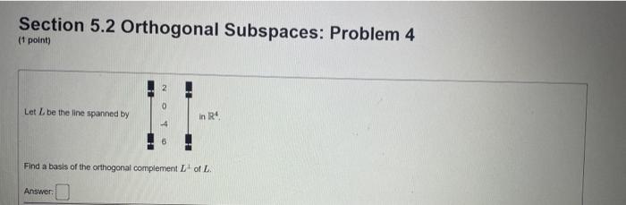 Solved Section 5.1 Scalar Product: Problem 21 (1 point) | Chegg.com