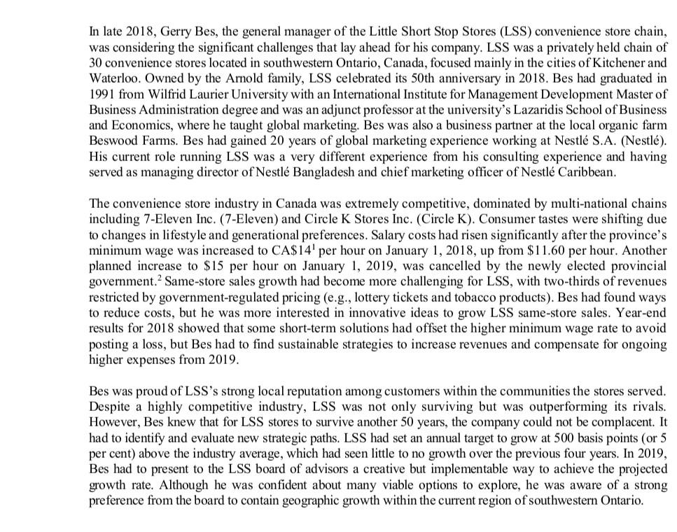 In late 2018, Gerry Bes, the general manager of the | Chegg.com