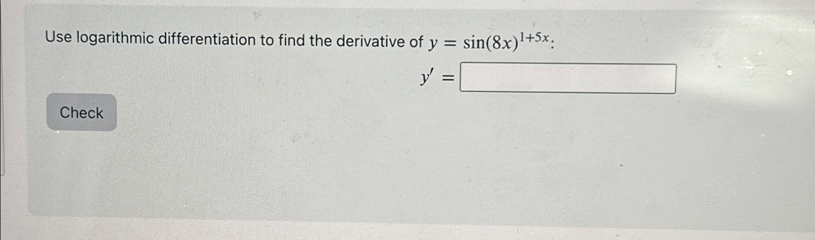 Solved Use logarithmic differentiation to find the | Chegg.com