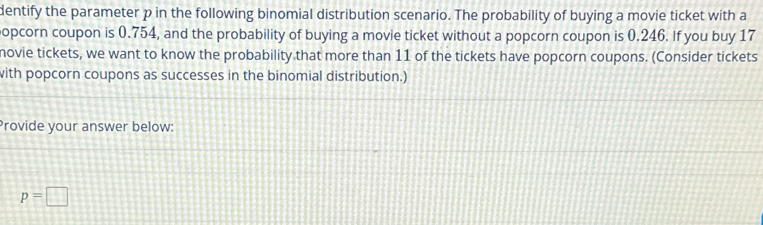 dentify the parameter p ﻿in the following binomial | Chegg.com