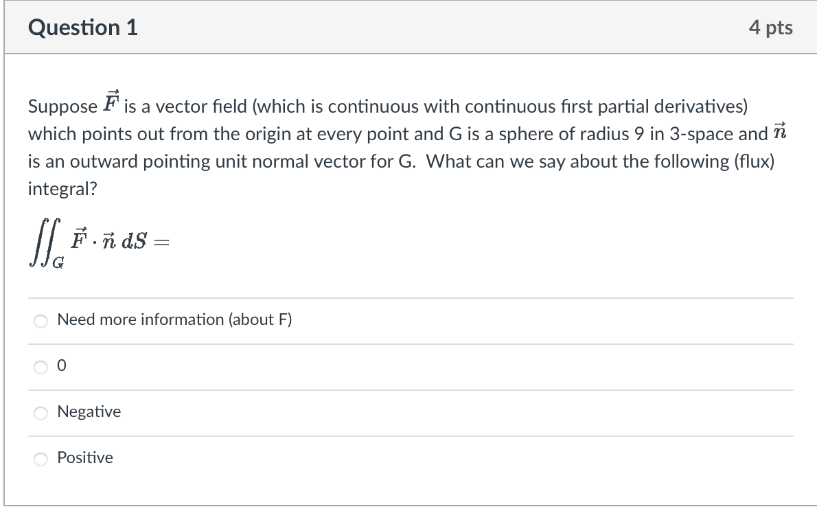 Solved Question 1Suppose vec(F) ﻿is a vector field (which is | Chegg.com