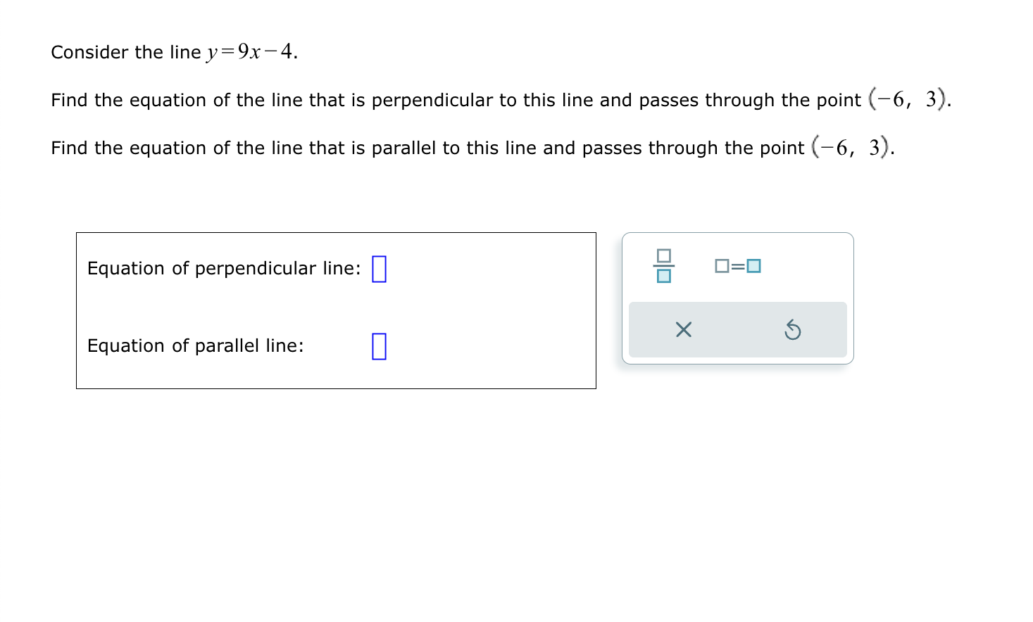Solved Consider the line y=9x-4.Find the equation of the | Chegg.com