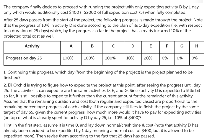 Solved The company finally decides to proceed with running | Chegg.com