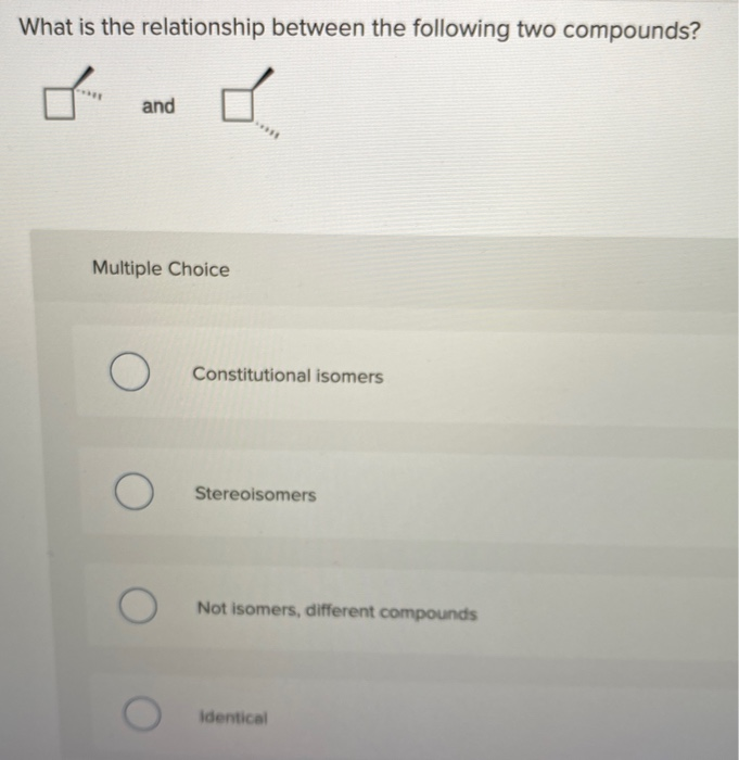 Solved What is the relationship between the following two | Chegg.com