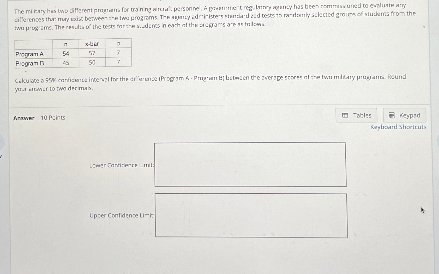 Solved Help Please!The military has two different programs | Chegg.com