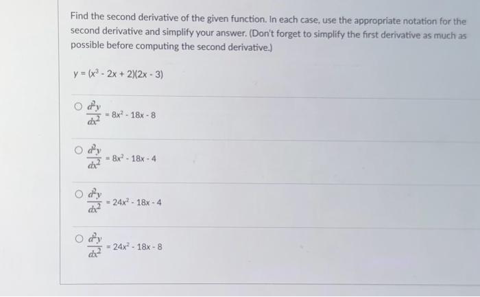 Solved Find the second derivative of the given function. In | Chegg.com
