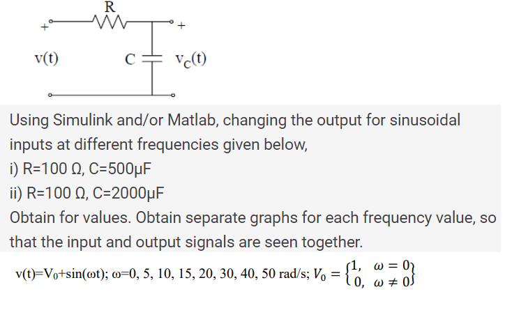 Solved Using Simulink and/or Matlab, changing the output for | Chegg.com