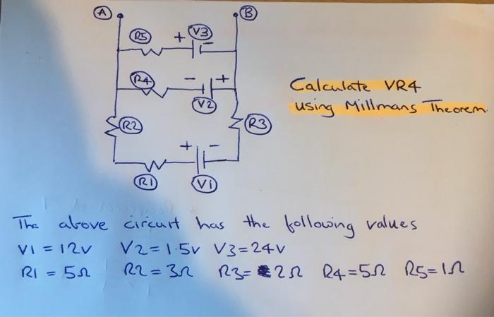 Solved Calculate VR4 using Millmans Theorem. The above | Chegg.com