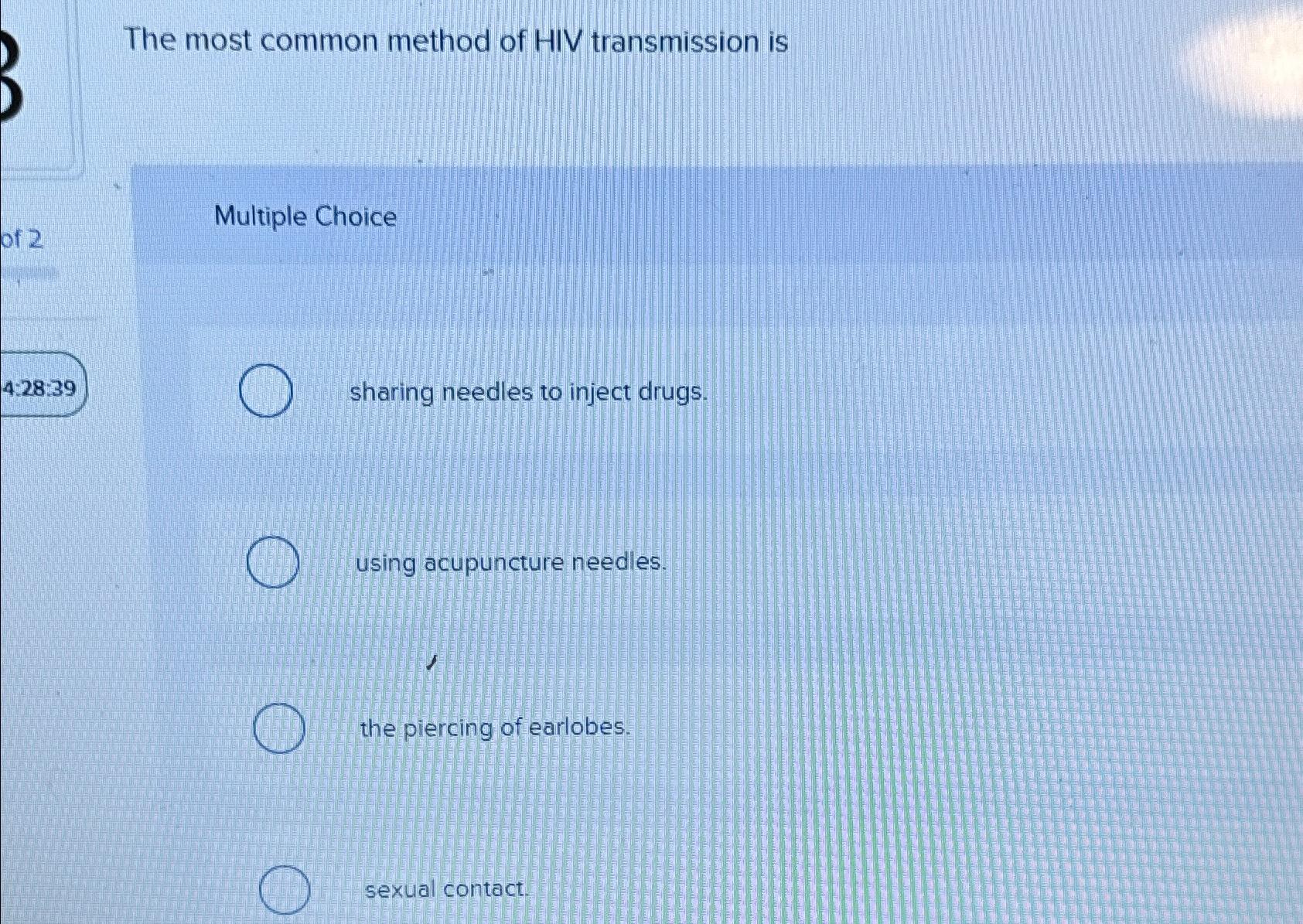 Solved The most common method of HIV transmission isMultiple | Chegg.com
