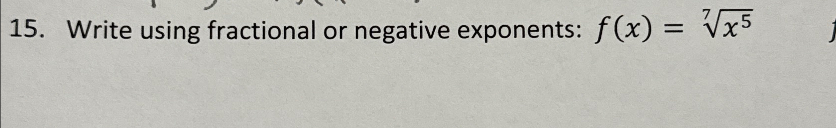 Solved Write using fractional or negative exponents: | Chegg.com