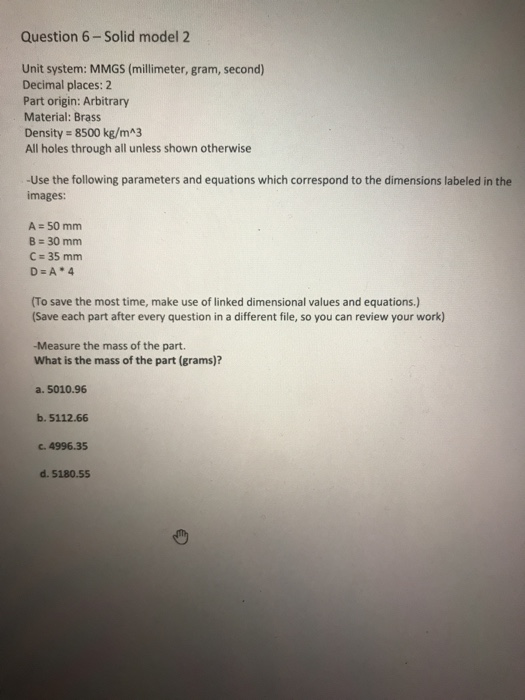 Solved - Question 6: Create the part shown below. - Note: | Chegg.com