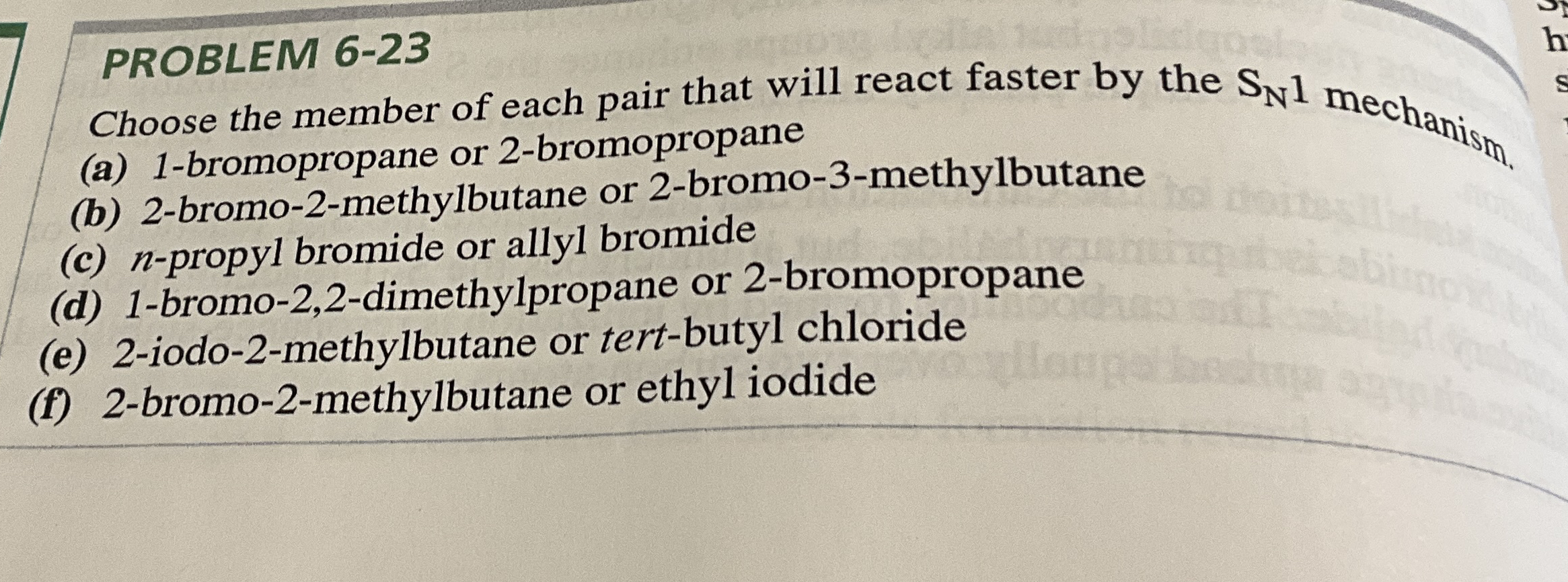 Solved PROBLEM 6-23(a) 1-bromopropane or | Chegg.com