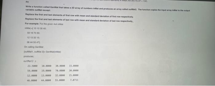 Solved Pe Write A Function Called Genmat That Takes A 2d