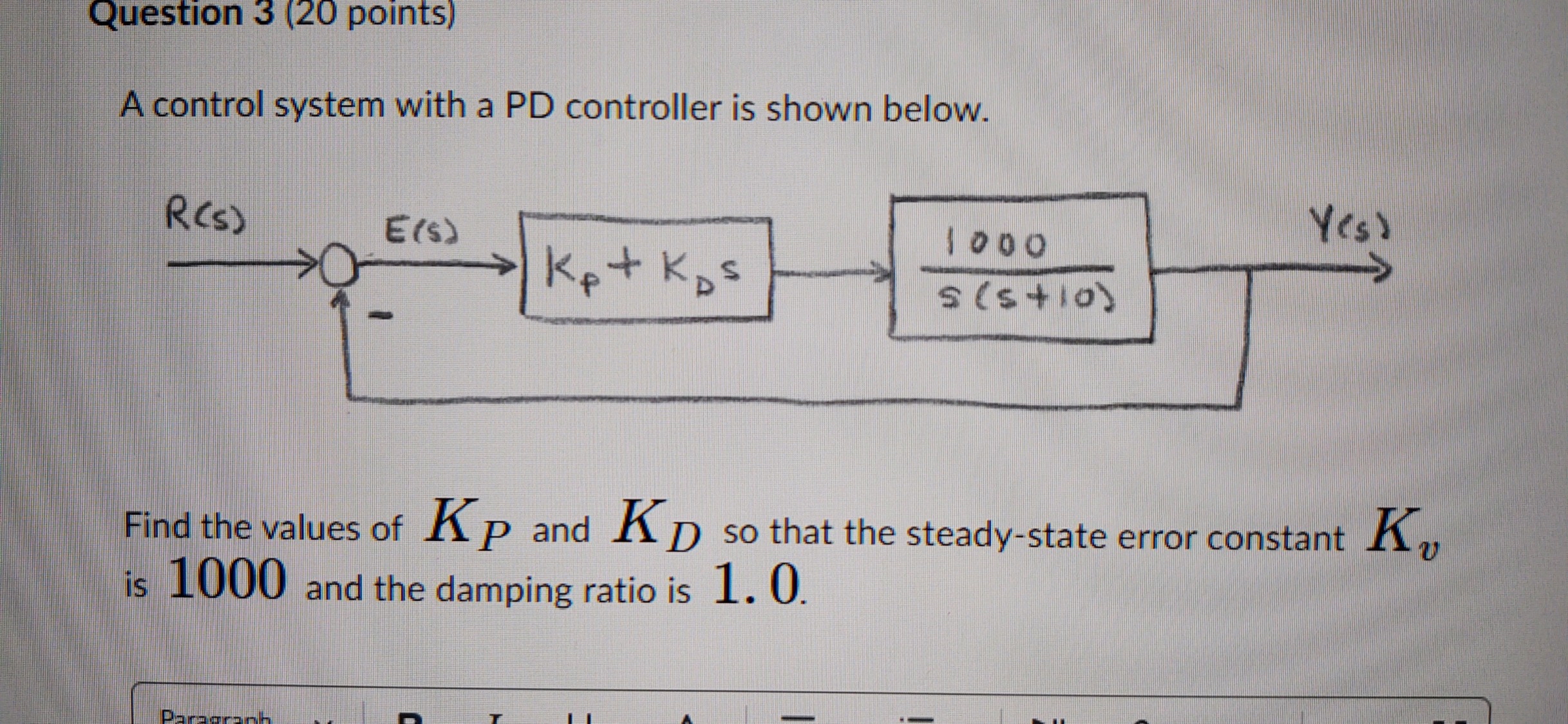 Solved Question 3 (20 ﻿points)A control system with a PD | Chegg.com