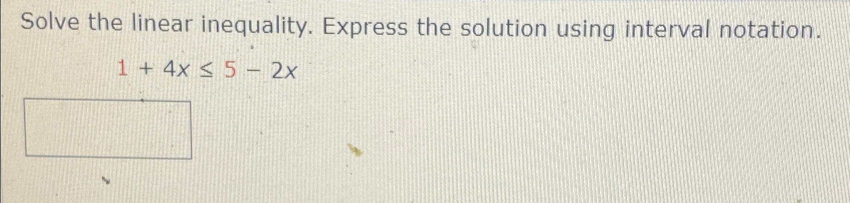 Solved Solve the linear inequality. Express the solution | Chegg.com