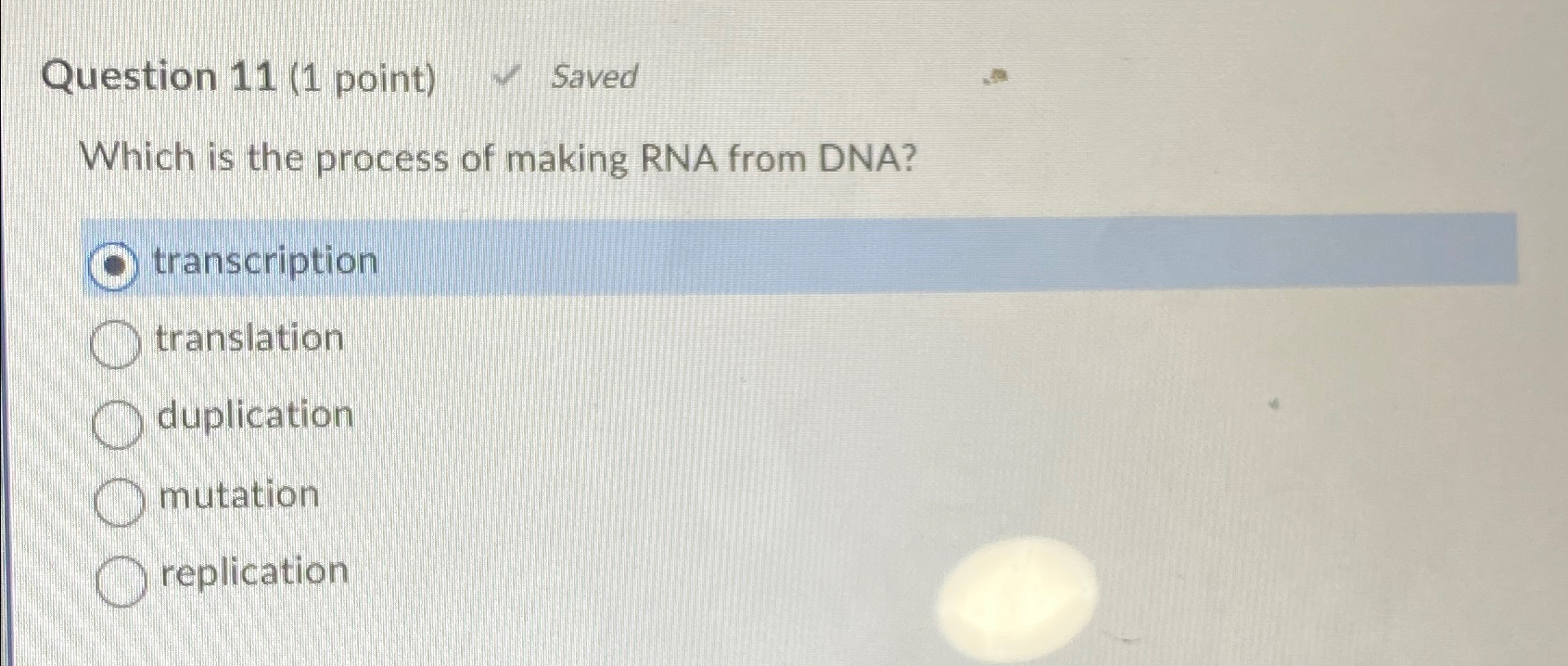 Solved Question 11 (1 ﻿point) ﻿SavedWhich is the process of | Chegg.com