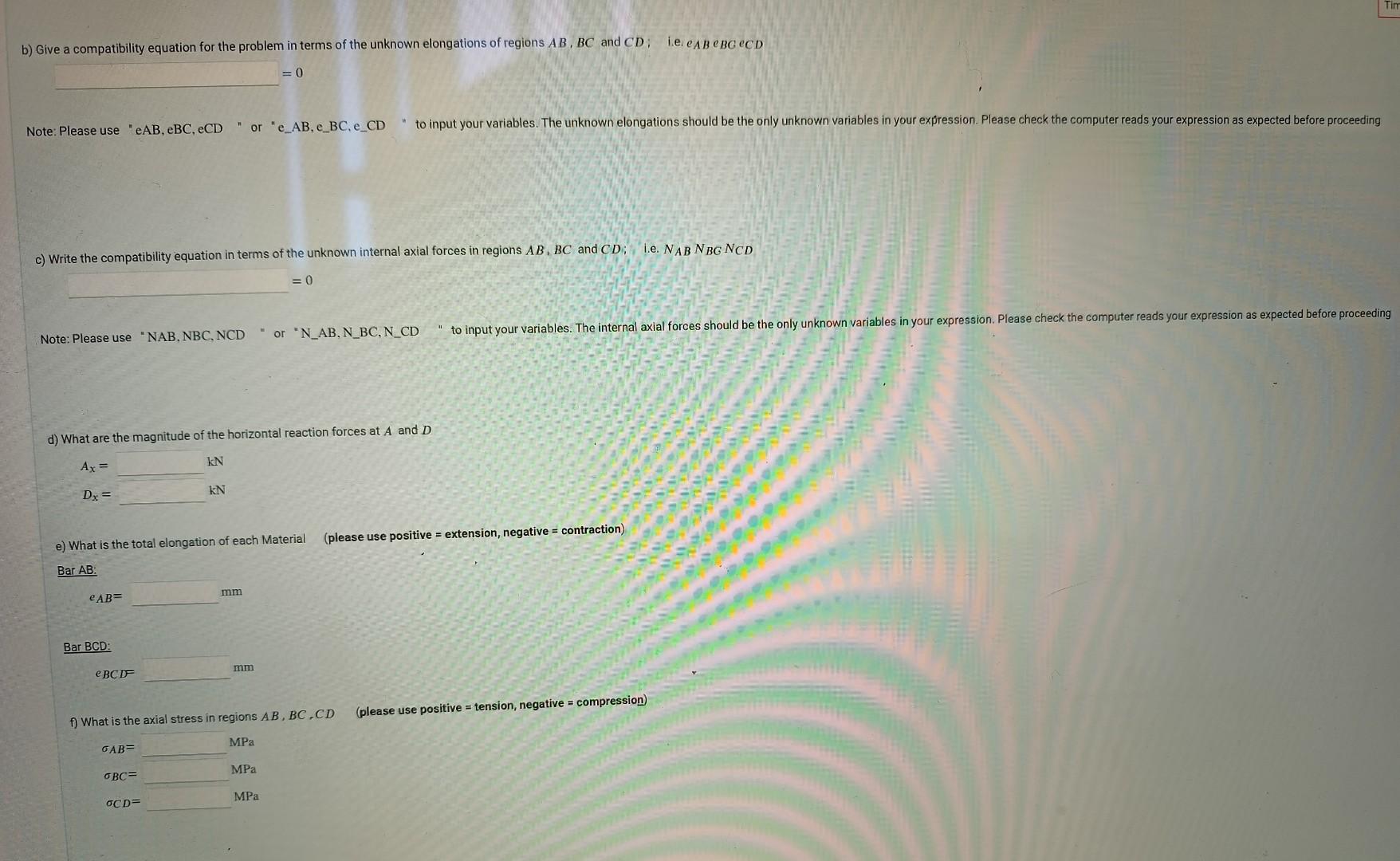Solved Question 2: Axial Deformations (10 MARKS) The figure | Chegg.com