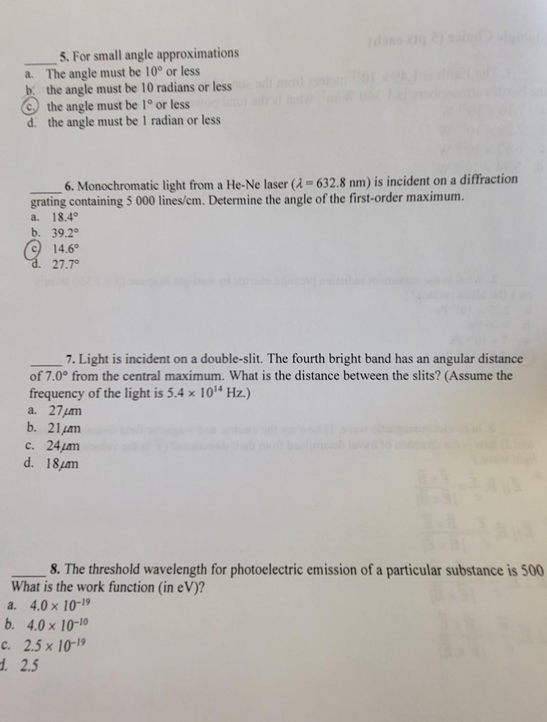 Solved 5. For small angle approximations a. The angle must | Chegg.com