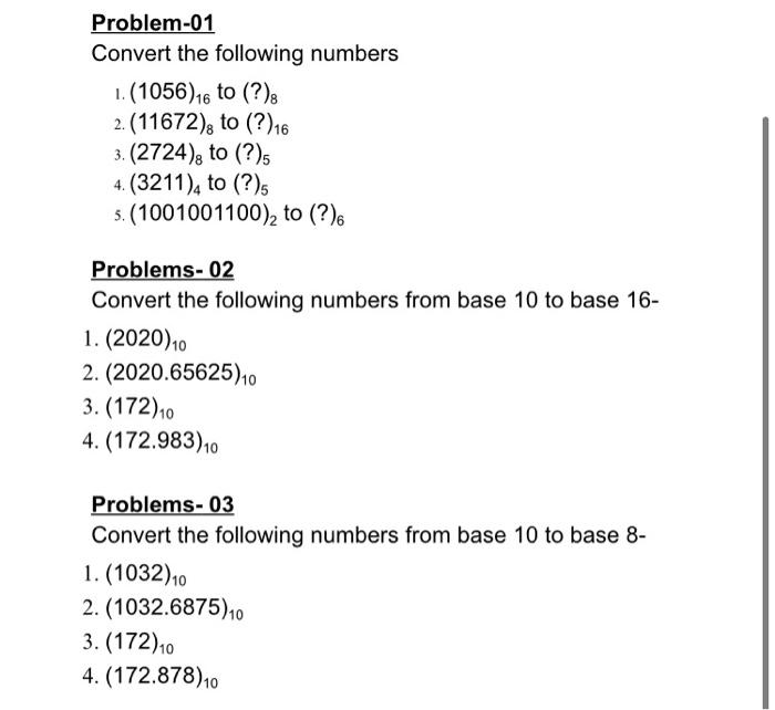 Solved Problem-01 Convert the following numbers 1. (1056)16 | Chegg.com