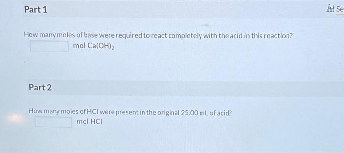 Solved Ca(OH)2(aq)+2HCl(aq) CaCl2(aq)+H2O(l) An aqueous | Chegg.com
