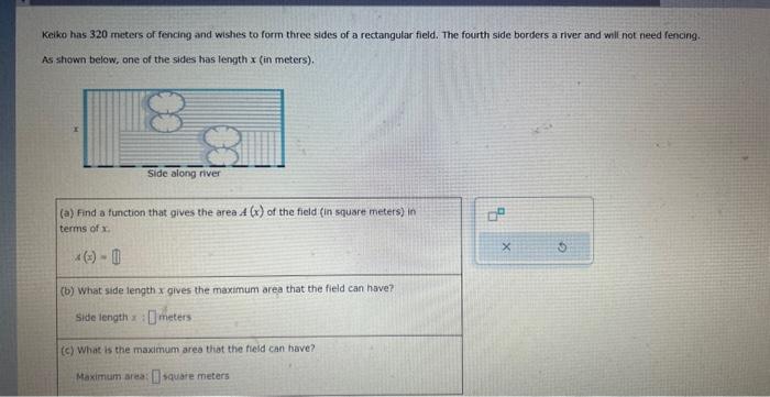 Solved Keko has 320 meters of fencing and wishes to form | Chegg.com