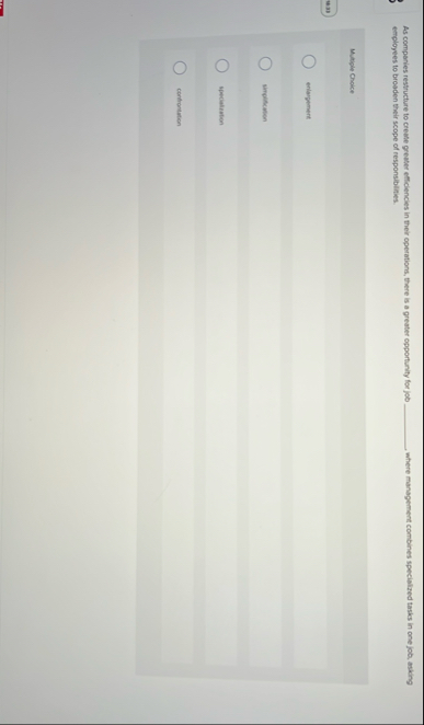 Solved As comparies restructure to create greater | Chegg.com