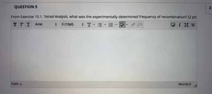Solved QUESTION 5 2 From Exercise 10.1, Tetrad Analysis, | Chegg.com