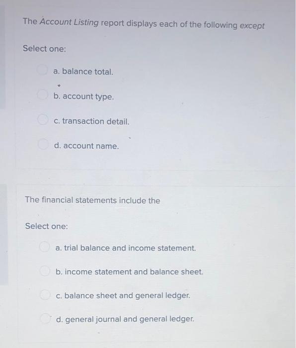 Solved The Account Listing report displays each of the | Chegg.com