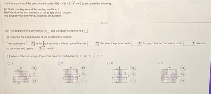 Solved Use the equation of the polynomial function | Chegg.com