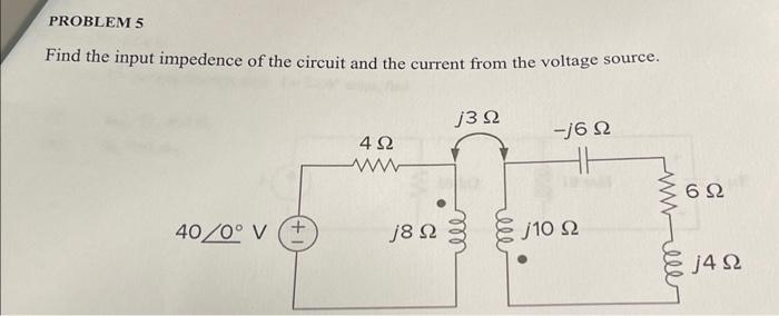 Solved Find the input impedence of the circuit and the | Chegg.com