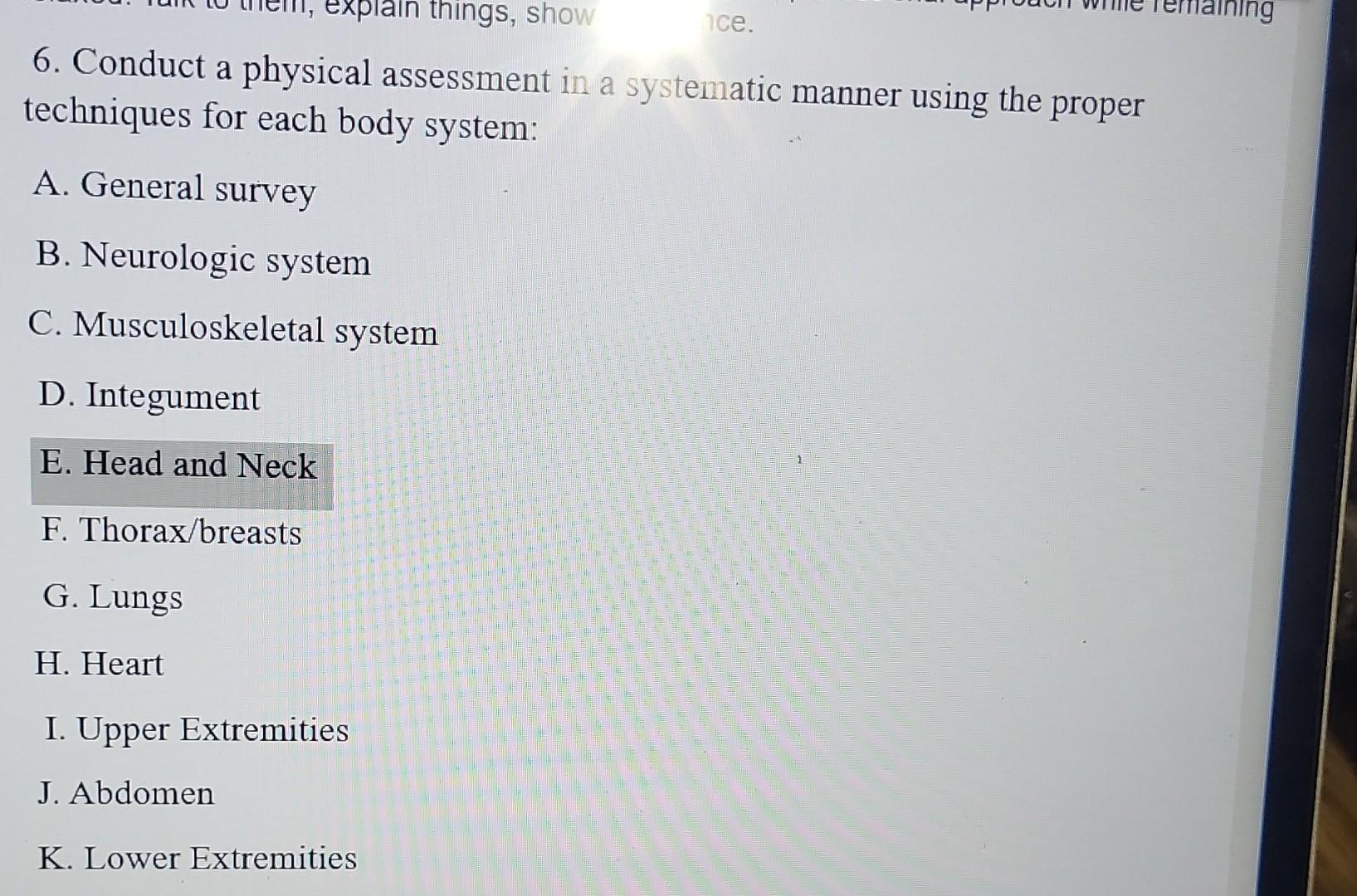 Solved 6. Conduct a physical assessment in a systematic | Chegg.com