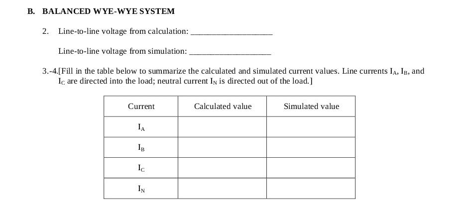 B. BALANCED WYE-WYE SYSTEM 1. Open Multisim and | Chegg.com