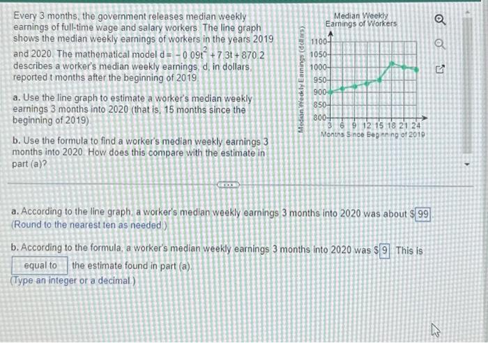 Solved Hipe ei ineppe in a decins)Median Weekly Earnings of | Chegg.com
