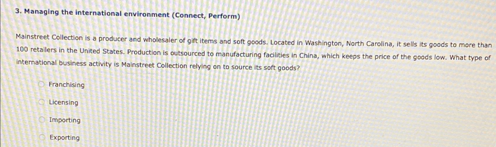 Solved Managing the international environment (Connect, | Chegg.com