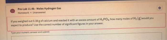 Solved Pre-Lab 11.4b - Moles Hydrogen Gas Homework – | Chegg.com