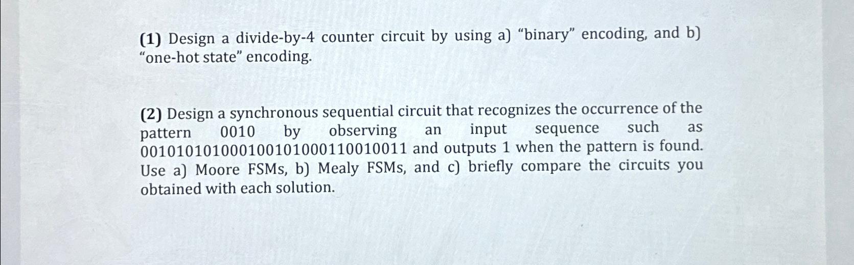 Solved 1 ﻿design A Divide By 4 ﻿counter Circuit By Using