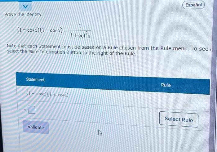 Solved Prove the identity. (1-cosx)(1+cos x) = Statement | Chegg.com