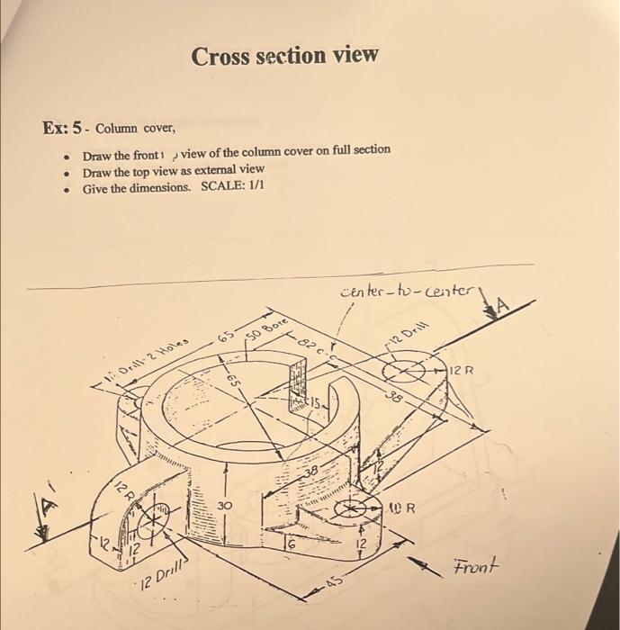 Solved Cross section view Ex: 5 - Column cover, • Draw the | Chegg.com