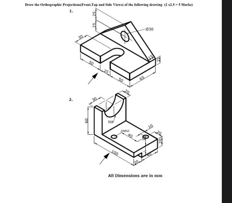 Solved Draw the Orthographic Projections(Front,Top and Side | Chegg.com