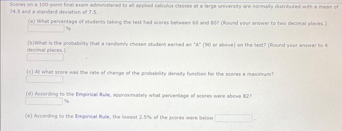 Solved Scores on a 100-point final exam administered to all | Chegg.com