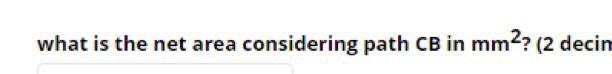 Solved 2. Determine the critical net area of the 14 mm thick | Chegg.com