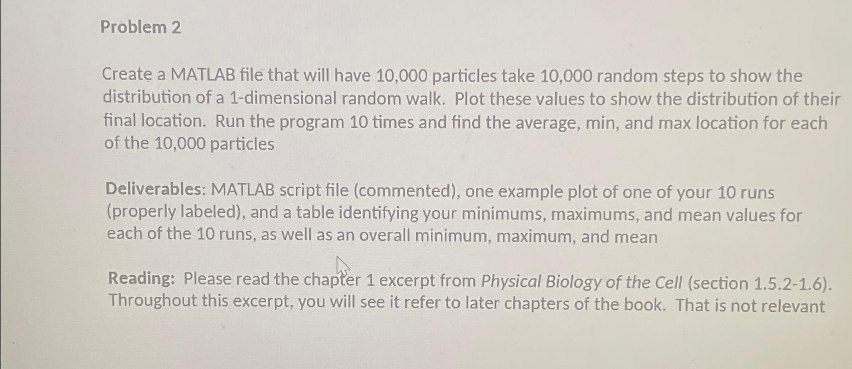 Solved Problem 2Create a MATLAB file that will have 10,000 | Chegg.com