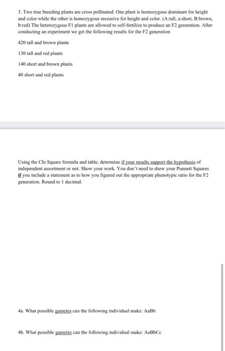 Solved 3. Two true breeding plants are cross pollinated. One | Chegg.com