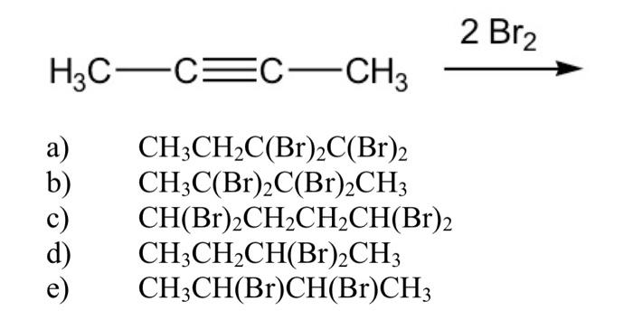 Solved NaNH2 H3CC=C—CH3 a) b) c) d) CH3CH=CHCH3 (cis) | Chegg.com